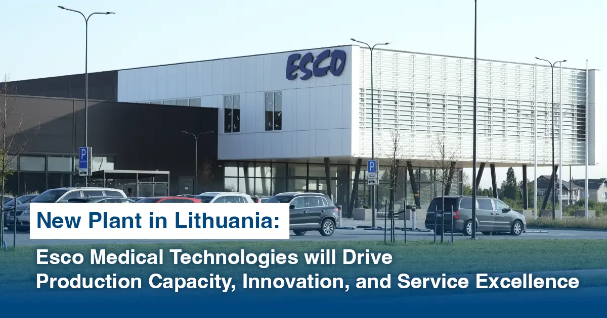 EMT Expands Production With New Lithuania Plant | Esco Medical